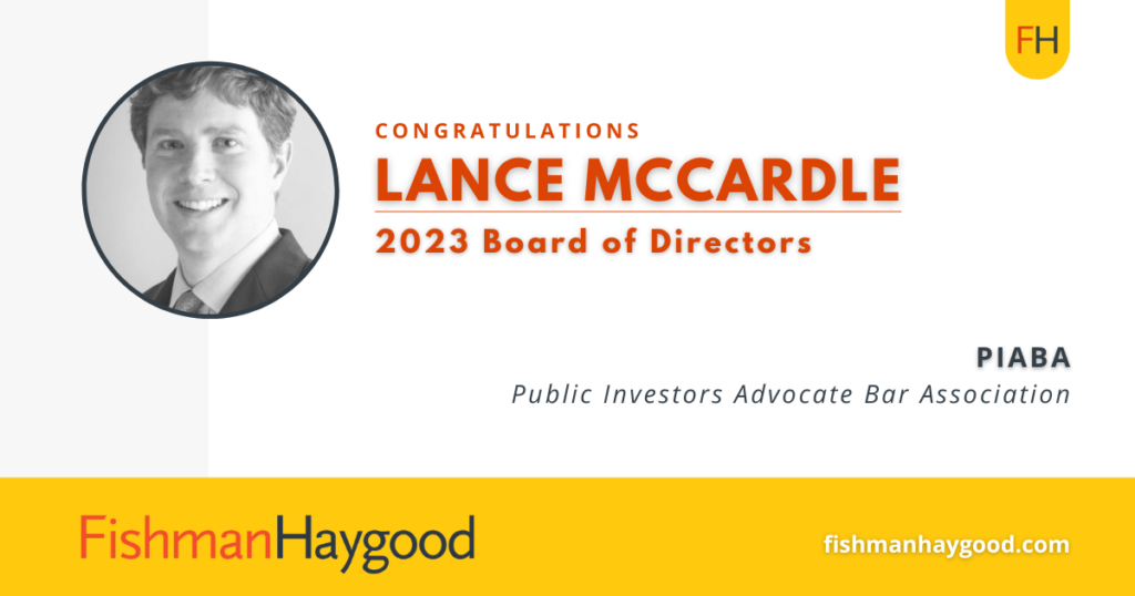McCardle Appointed to PIABA’s 2023 Board of Directors - Fishman Haygood LLP